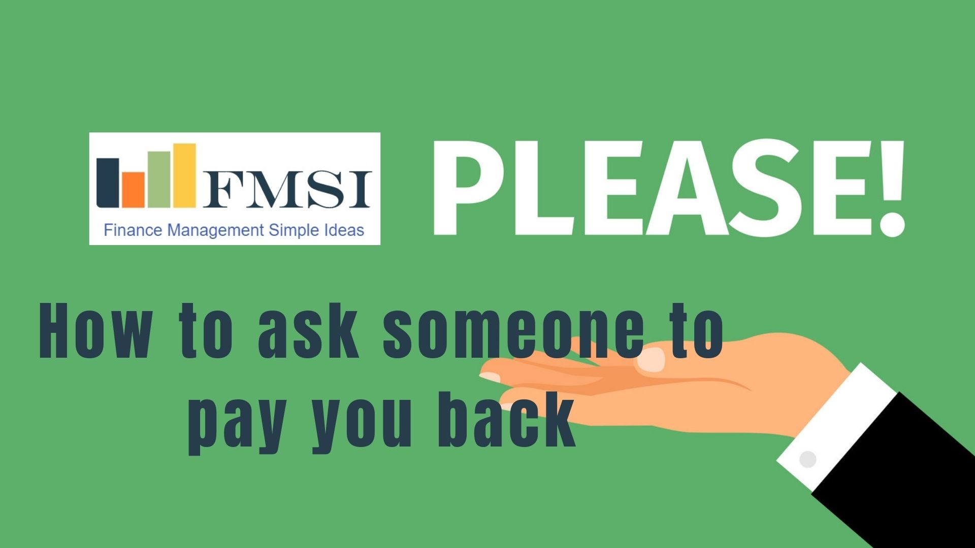 How To Ask Someone To Pay You Back Finance Management Simple Ideas
