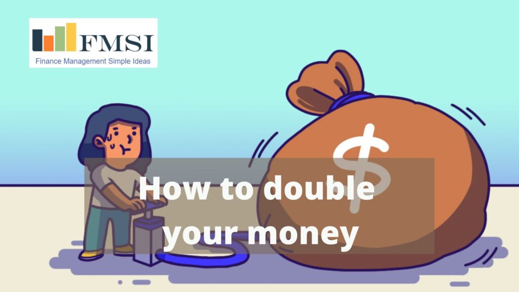 How to double your money | Finance Management Simple Ideas